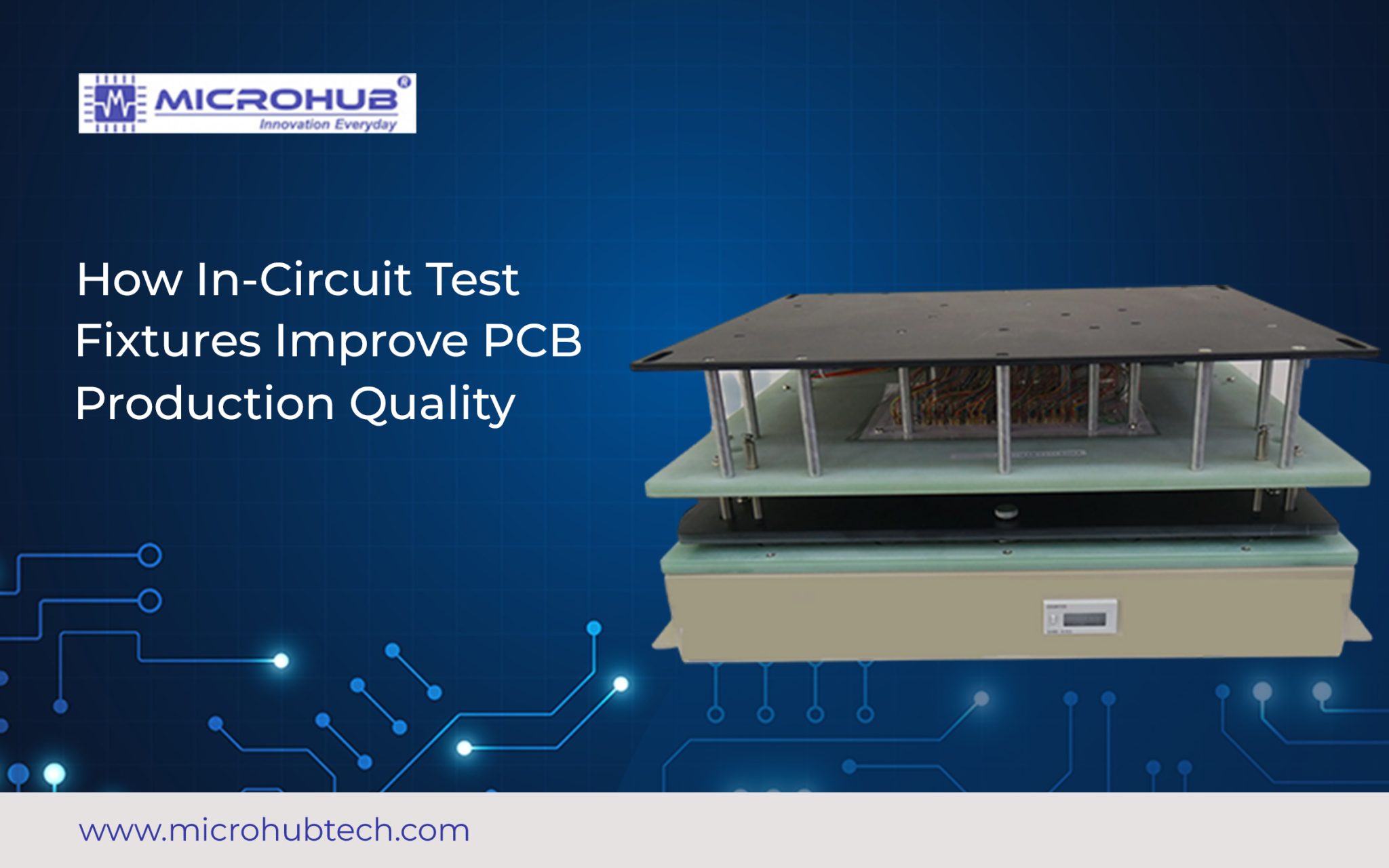 PCBA Test Fixtures Manufacturer | PCB Test Solutions | Microhub
